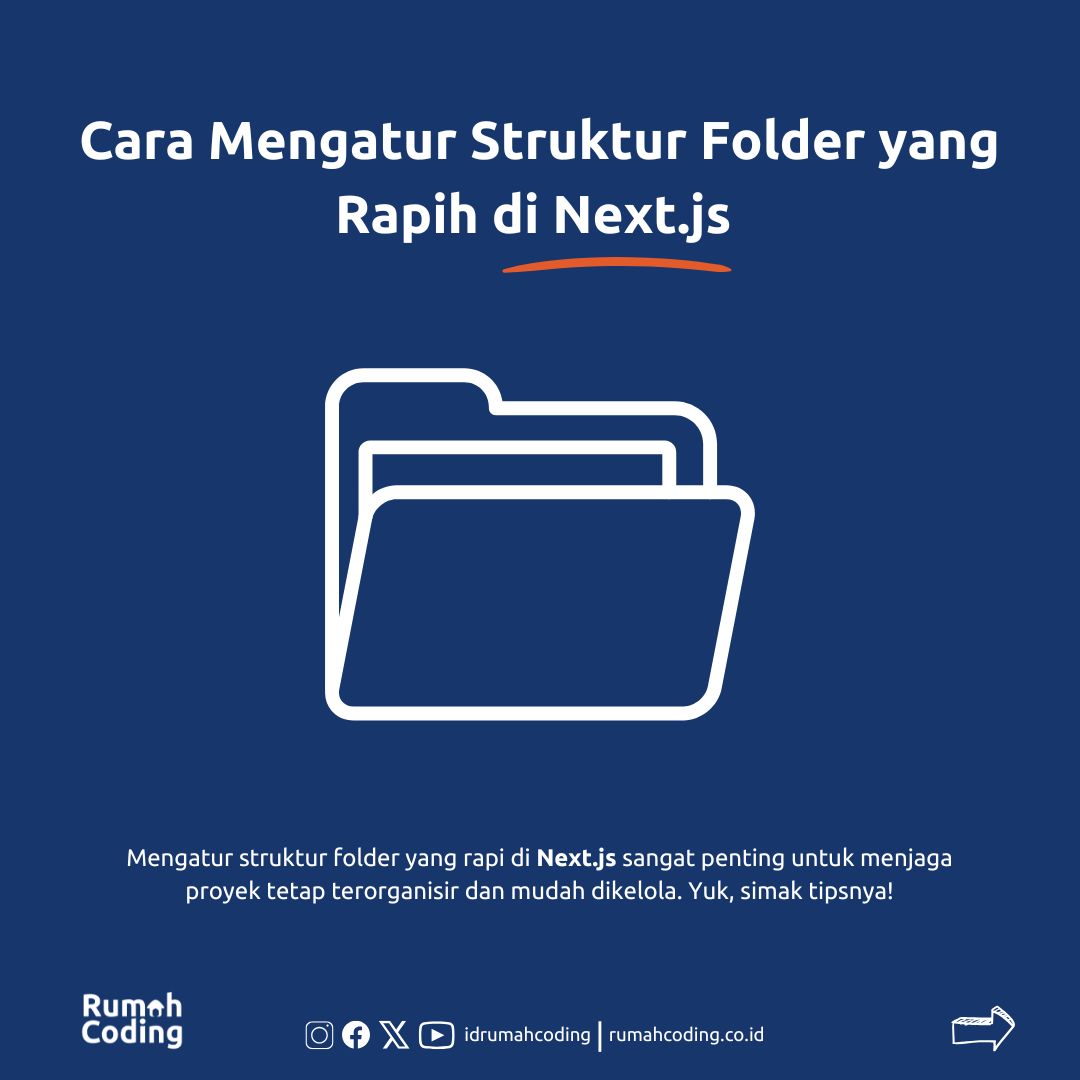 Rumah Coding on LinkedIn: #nextjs #webdevelopment #folderstructure # ... Rumah Coding on LinkedIn: #nextjs #webdevelopment #folderstructure # ...