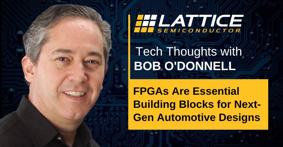 Learn about Lattice FPGAs for modern cars | Lattice Semiconductor ... Learn about Lattice FPGAs for modern cars | Lattice Semiconductor ...