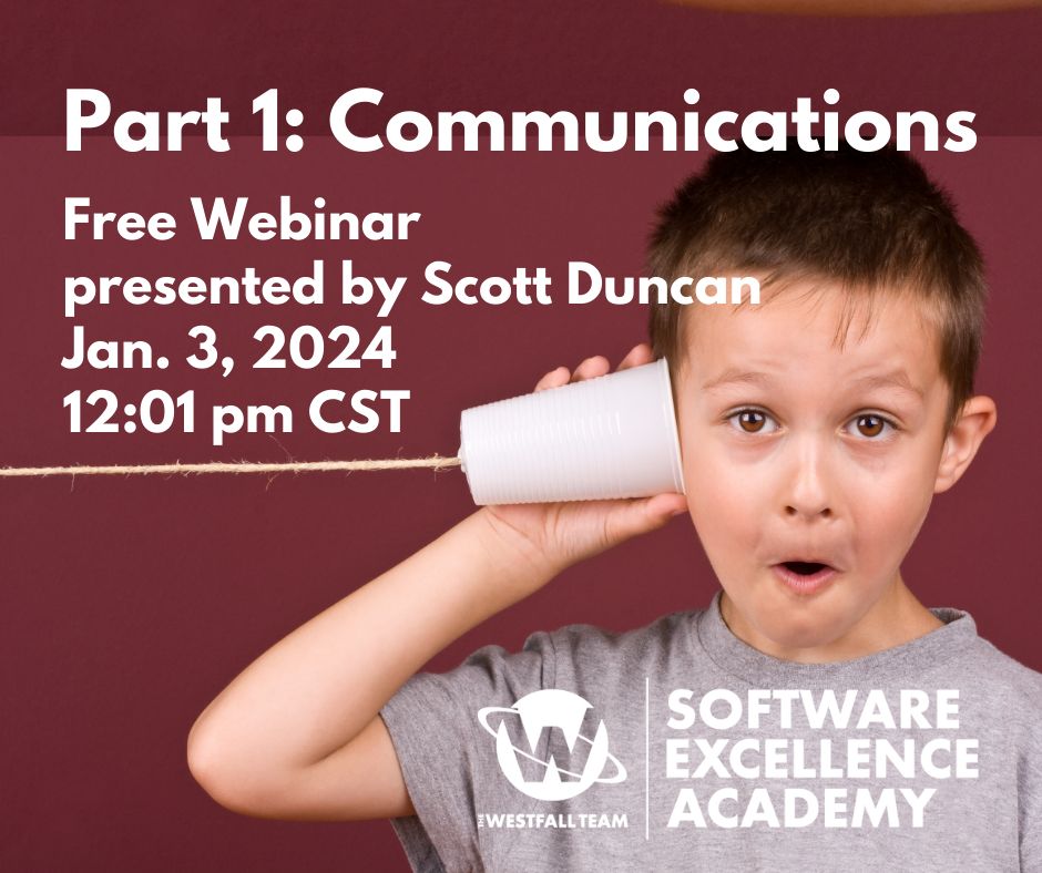 Westfall Wednesday Webinar: Communication by Scott Duncan | Linda ... Westfall Wednesday Webinar: Communication by Scott Duncan | Linda ...