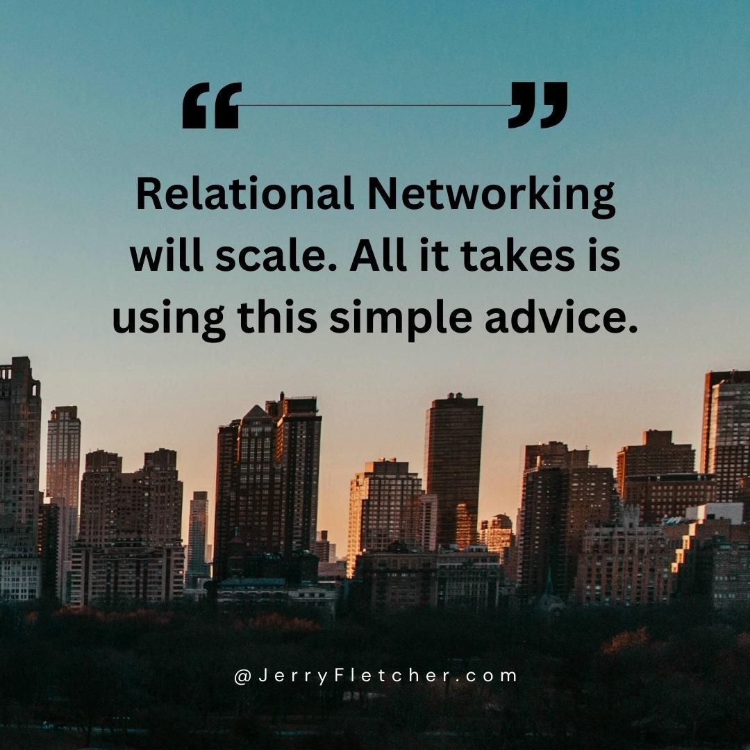 Jerry Fletcher on LinkedIn: Unlock the power of relational networking ... Jerry Fletcher on LinkedIn: Unlock the power of relational networking ...