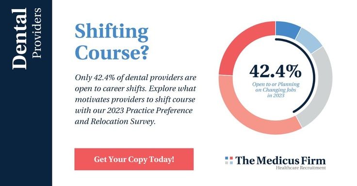 Dental providers: 2023 Practice Preference and Relocation Survey ... Dental providers: 2023 Practice Preference and Relocation Survey ...