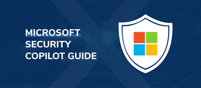 What Is Microsoft Security Copilot? A Comprehensive Guide | StationX What Is Microsoft Security Copilot? A Comprehensive Guide | StationX