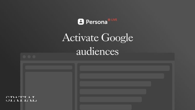 Spatial.ai on LinkedIn: Activate Google audiences – PersonaLive 101 Spatial.ai on LinkedIn: Activate Google audiences – PersonaLive 101