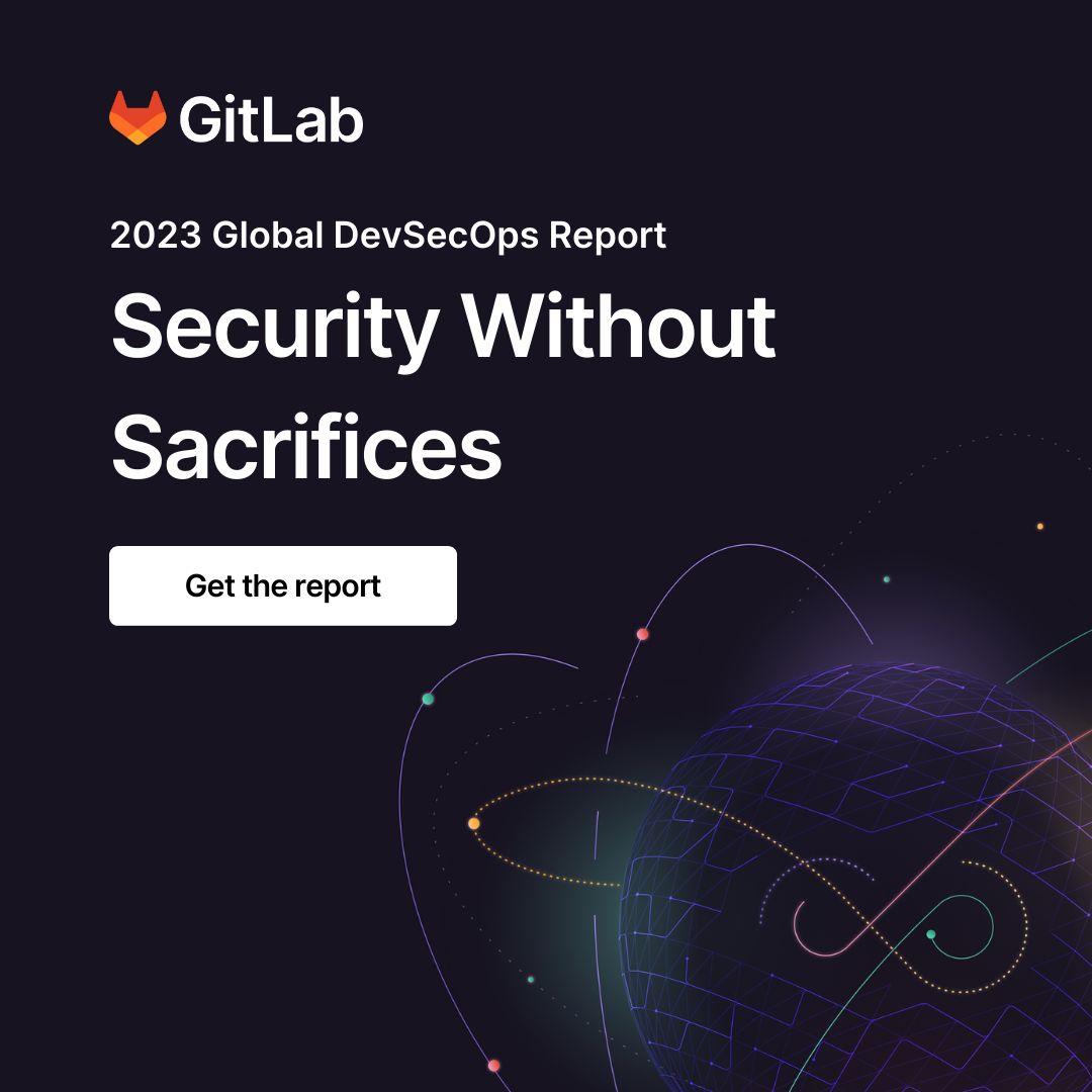 GitLab on LinkedIn: GitLab 2023 Global DevSecOps Report: Security ... GitLab on LinkedIn: GitLab 2023 Global DevSecOps Report: Security ...