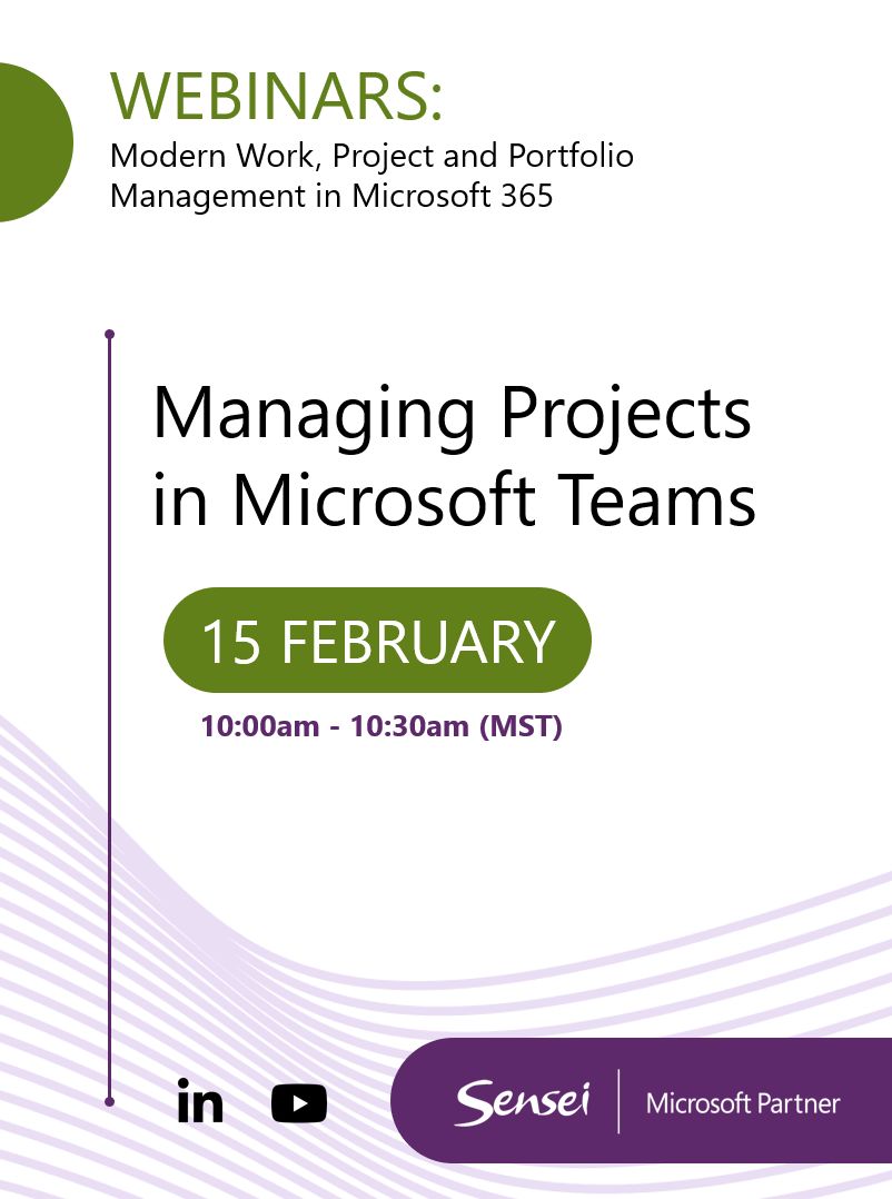 Webinar: Managing Projects in Microsoft Teams | Sensei Project ... Webinar: Managing Projects in Microsoft Teams | Sensei Project ...
