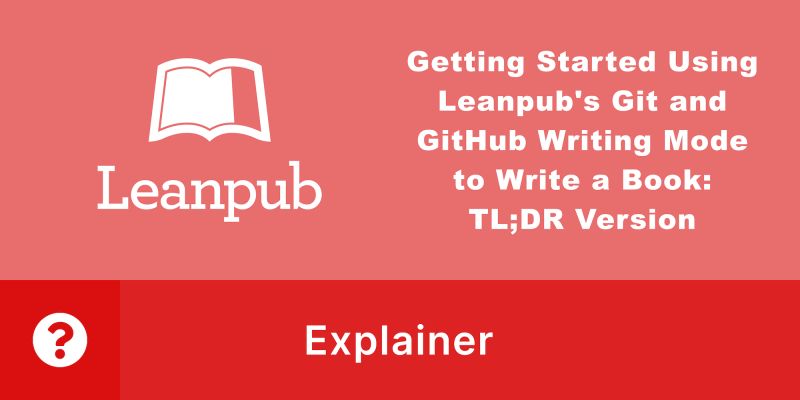Leanpub on LinkedIn: Getting Started Using Leanpub's Git and GitHub ... Leanpub on LinkedIn: Getting Started Using Leanpub's Git and GitHub ...