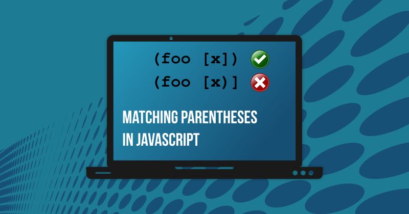 Hannah Nguyen on LinkedIn: How to Match Parentheses in JavaScript ... Hannah Nguyen on LinkedIn: How to Match Parentheses in JavaScript ...