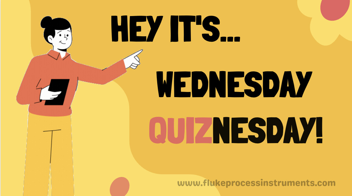 Fluke Process Instruments on LinkedIn: quizzy Fluke Process Instruments on LinkedIn: quizzy