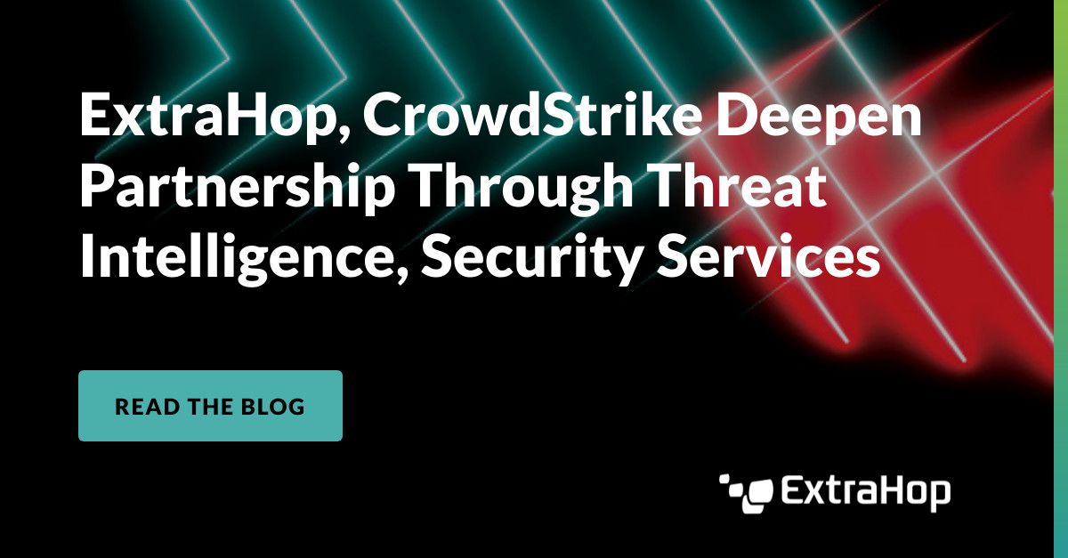 Bryan Lares on LinkedIn: CrowdStrike, ExtraHop Expand Technology ... Bryan Lares on LinkedIn: CrowdStrike, ExtraHop Expand Technology ...
