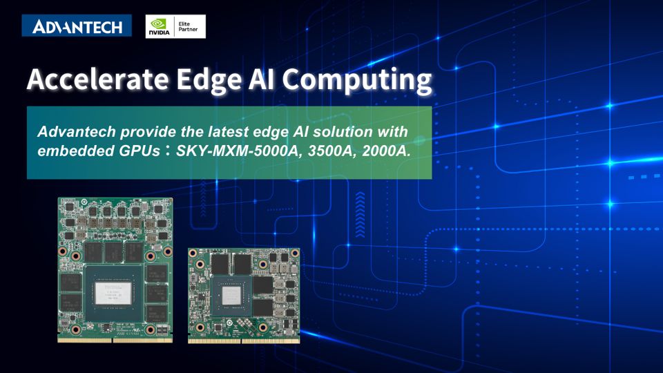 Advantech Edge AI on LinkedIn: How to accelerate edge AI computing? As ... Advantech Edge AI on LinkedIn: How to accelerate edge AI computing? As ...