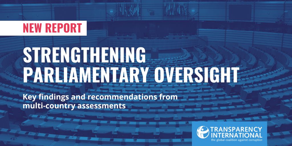 Strengthening Parliamentary Oversight: Key Findings and… | Transparency ... Strengthening Parliamentary Oversight: Key Findings and… | Transparency ...
