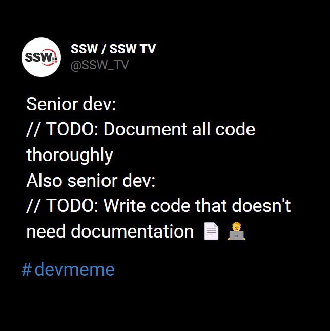 SSW on LinkedIn: #coding #programmingjokes #programminghumor #devlife # ... SSW on LinkedIn: #coding #programmingjokes #programminghumor #devlife # ...
