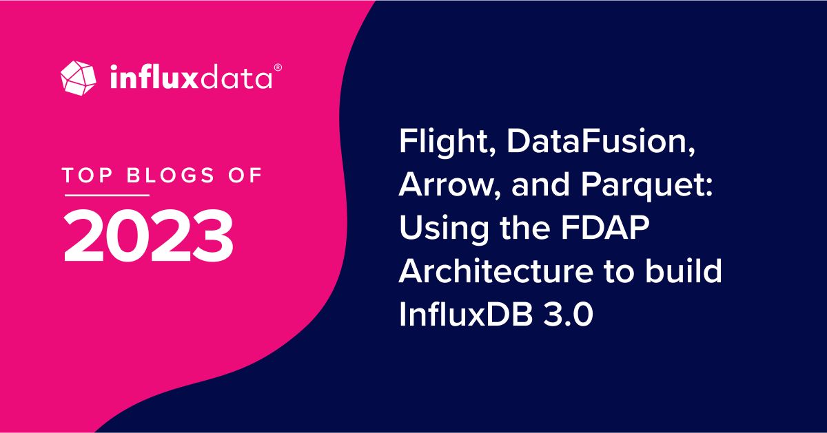 InfluxData on LinkedIn: Flight, DataFusion, Arrow, and Parquet: Using ... InfluxData on LinkedIn: Flight, DataFusion, Arrow, and Parquet: Using ...