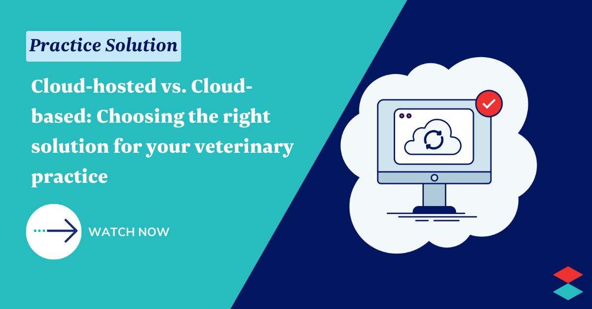 What is cloud-hosted or cloud-based veterinary software? | Covetrus ... What is cloud-hosted or cloud-based veterinary software? | Covetrus ...