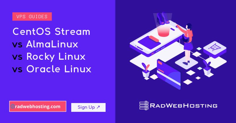 CentOS Stream vs AlmaLinux vs Rocky Linux vs Oracle Linux for VPS ... CentOS Stream vs AlmaLinux vs Rocky Linux vs Oracle Linux for VPS ...