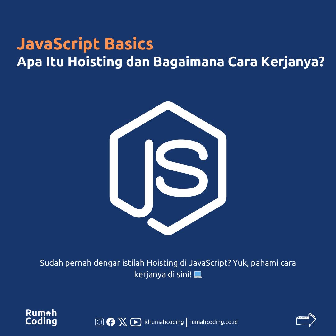 Rumah Coding on LinkedIn: #javascript #hoisting #codingtips #jsbasics # ... Rumah Coding on LinkedIn: #javascript #hoisting #codingtips #jsbasics # ...