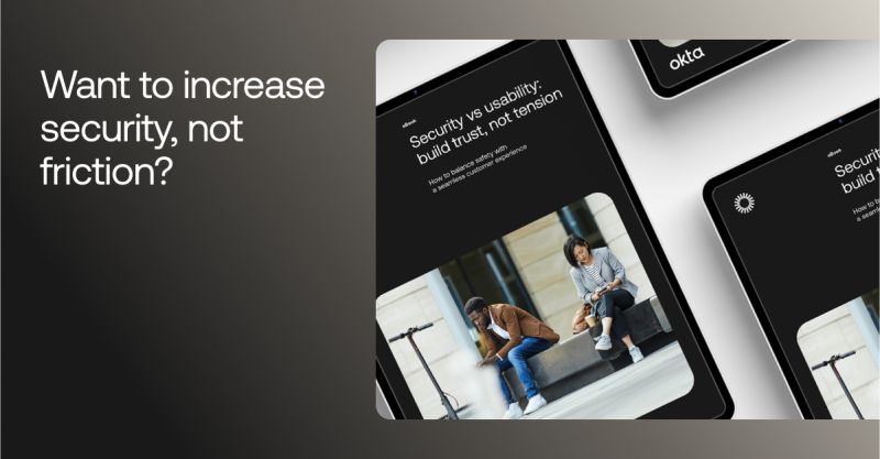 Okta on LinkedIn: Security vs Usability: Build trust, not tension | Okta UK Okta on LinkedIn: Security vs Usability: Build trust, not tension | Okta UK