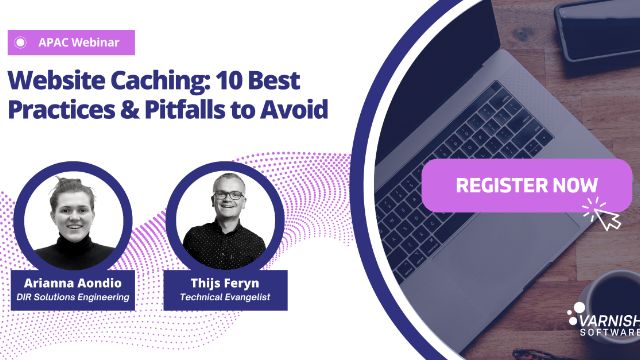 Varnish Software on LinkedIn: APAC: Website Caching: 10 Best Practices ... Varnish Software on LinkedIn: APAC: Website Caching: 10 Best Practices ...