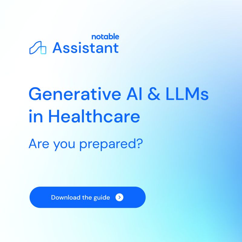 Notable | The AI Platform for Healthcare Operations | Notable Notable | The AI Platform for Healthcare Operations | Notable