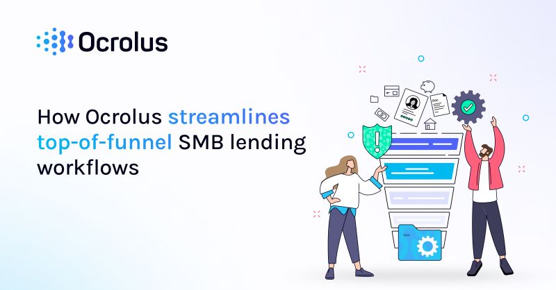 Unlocking efficiency: How Ocrolus streamlines top-of-funnel SMB lending ... Unlocking efficiency: How Ocrolus streamlines top-of-funnel SMB lending ...
