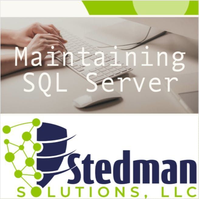 Stedman Solutions, LLC on LinkedIn: Maintaining SQL Server: A ... Stedman Solutions, LLC on LinkedIn: Maintaining SQL Server: A ...