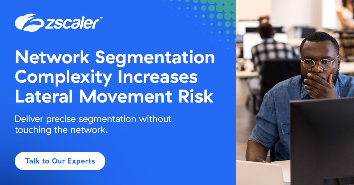 Zscaler: A simpler solution for network segmentation | Zscaler posted ... Zscaler: A simpler solution for network segmentation | Zscaler posted ...