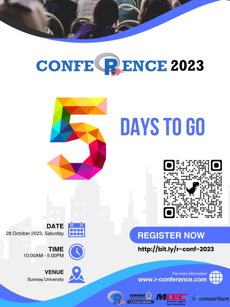 🎉🎉 5 days to go!!. 🎉🎉 Malaysia's largest R confeRence 2023 on 28th ... 🎉🎉 5 days to go!!. 🎉🎉 Malaysia's largest R confeRence 2023 on 28th ...