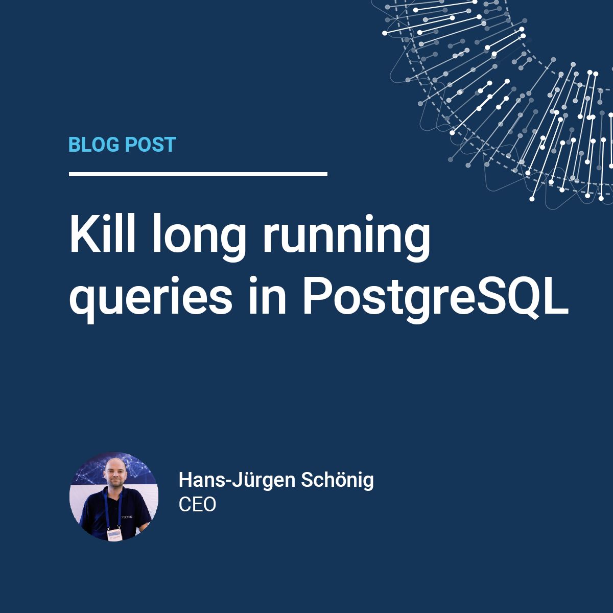 Kill long running queries in PostgreSQL - CYBERTEC | Douglas Hunley Kill long running queries in PostgreSQL - CYBERTEC | Douglas Hunley