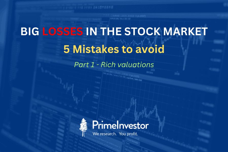 PrimeInvestor on LinkedIn: Big losses in the stock market: 5 mistakes ... PrimeInvestor on LinkedIn: Big losses in the stock market: 5 mistakes ...