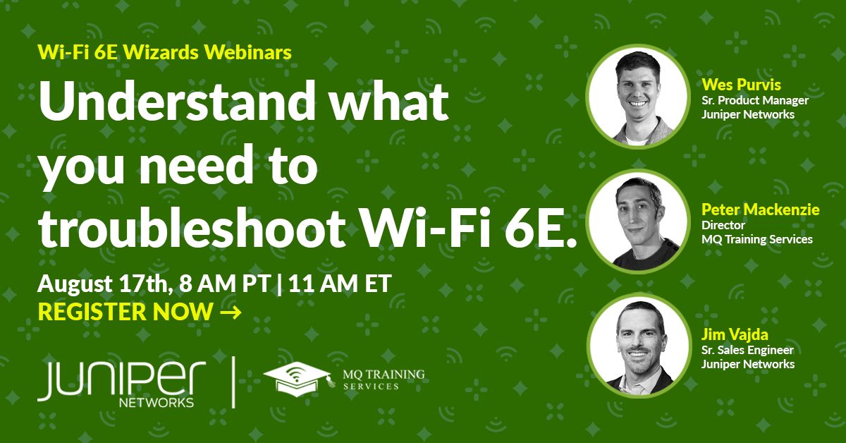 Lance Dickerson on LinkedIn: Wizards of Wi-Fi 6E: Troubleshooting ... Lance Dickerson on LinkedIn: Wizards of Wi-Fi 6E: Troubleshooting ...