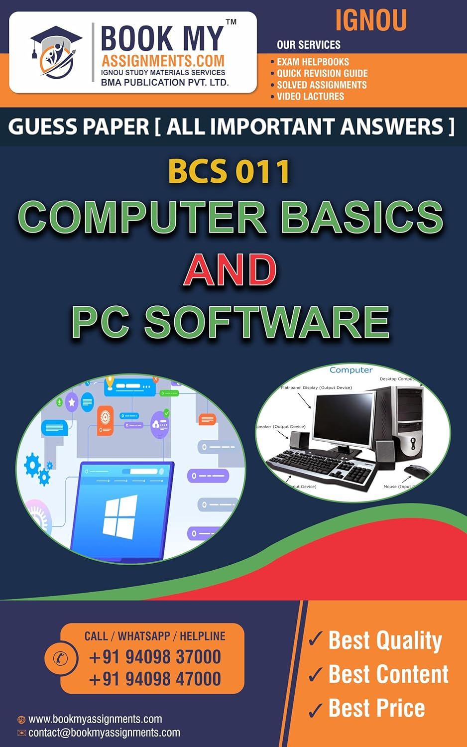 IGNOU BCS 011 Computer Basics and PC Software Study Guide For IGNOU ... IGNOU BCS 011 Computer Basics and PC Software Study Guide For IGNOU ...