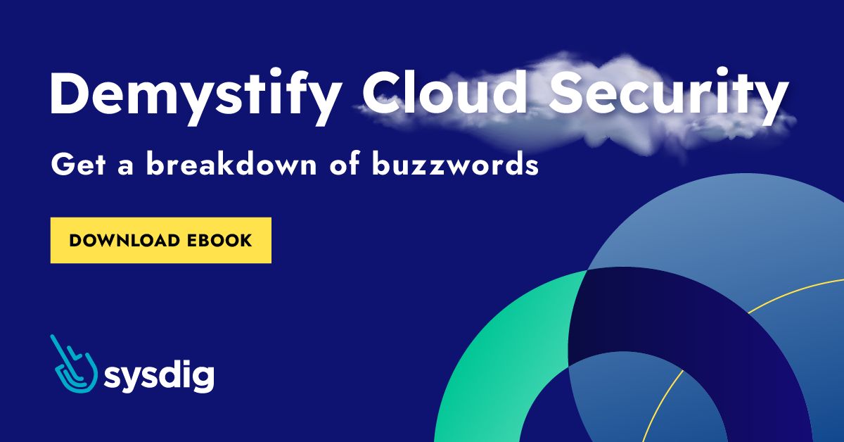GUIDE. Cloud Security 101 | Sysdig GUIDE. Cloud Security 101 | Sysdig