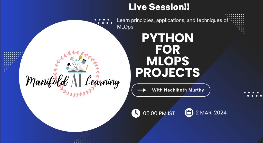 Nachiketh Murthy on LinkedIn: #mlops #python #webinarrecording #tech # ... Nachiketh Murthy on LinkedIn: #mlops #python #webinarrecording #tech # ...