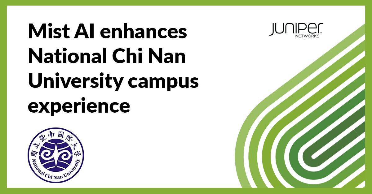 Juniper Networks on LinkedIn: National Chi Nan University Case Study ... Juniper Networks on LinkedIn: National Chi Nan University Case Study ...