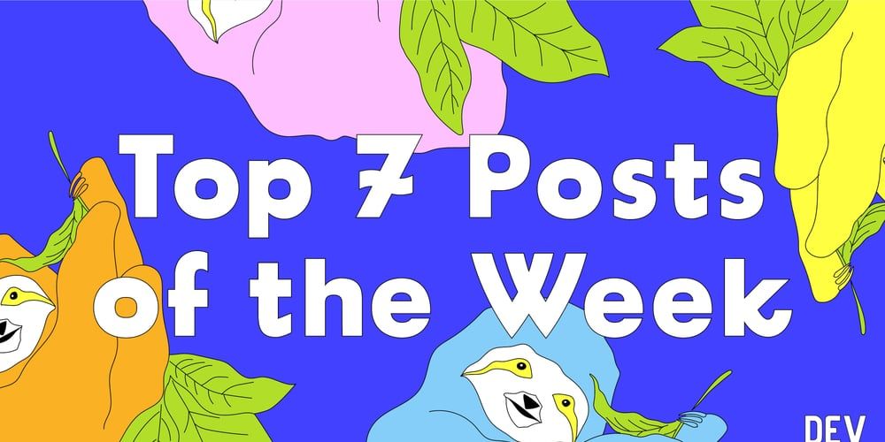 CodingCat.dev on LinkedIn: Top 7 Featured DEV Posts of the Week CodingCat.dev on LinkedIn: Top 7 Featured DEV Posts of the Week