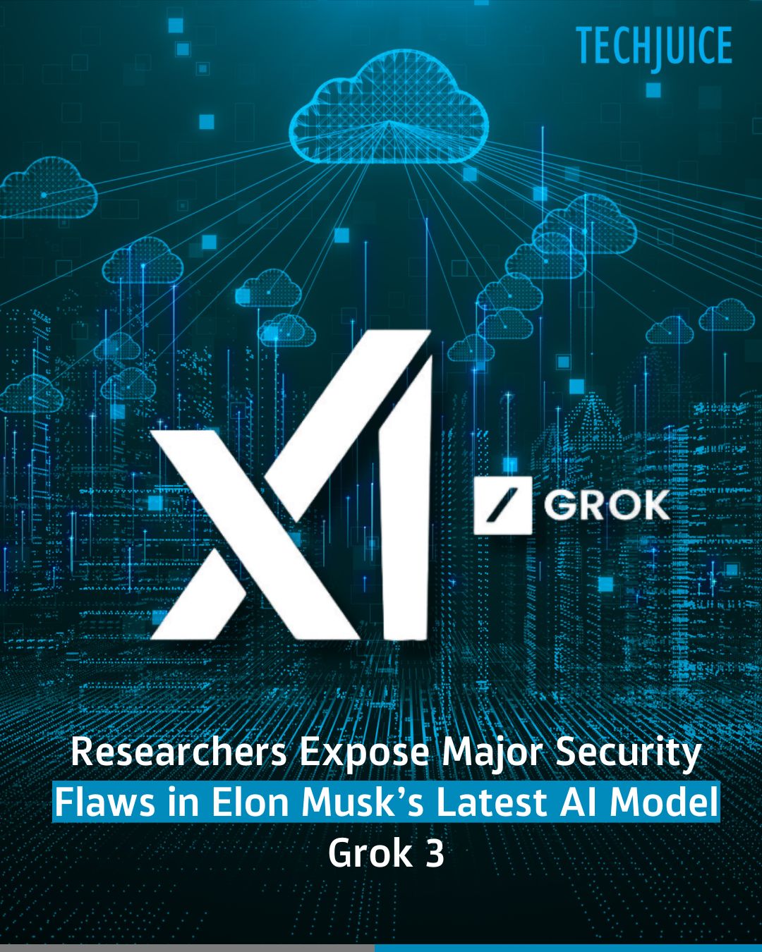 #openai #grok3 #cybersecurity #ai #elonmusk #technews | TechJuice #openai #grok3 #cybersecurity #ai #elonmusk #technews | TechJuice