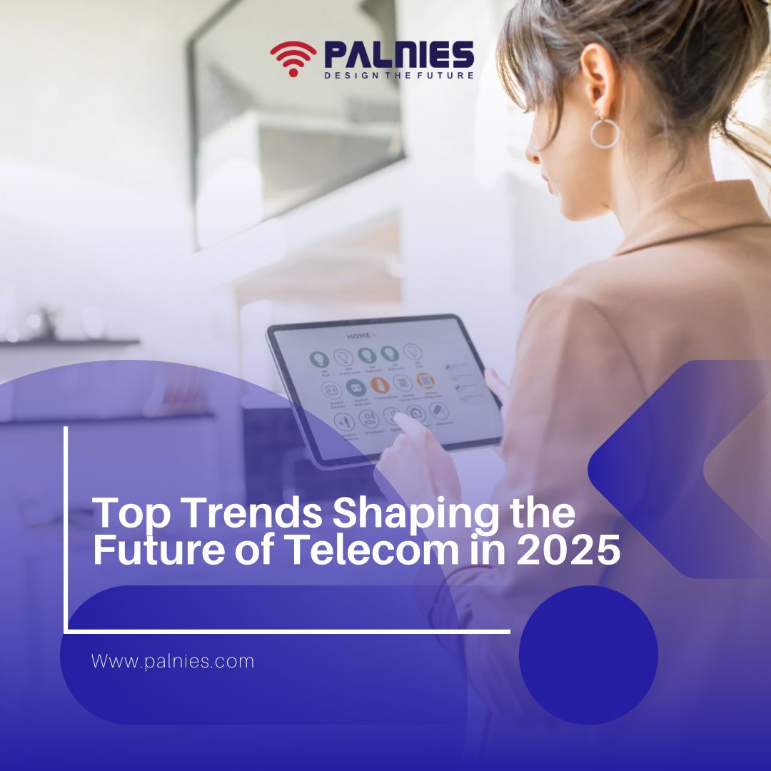 PalniES on LinkedIn: #futuretrends #telecom2025 #palnies # ... PalniES on LinkedIn: #futuretrends #telecom2025 #palnies # ...
