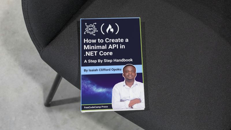 freeCodeCamp on LinkedIn: Minimal APIs are a feature introduced in .NET ... freeCodeCamp on LinkedIn: Minimal APIs are a feature introduced in .NET ...