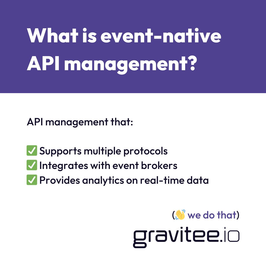 Why Choose Event-Native API Management? | Gravitee Why Choose Event-Native API Management? | Gravitee