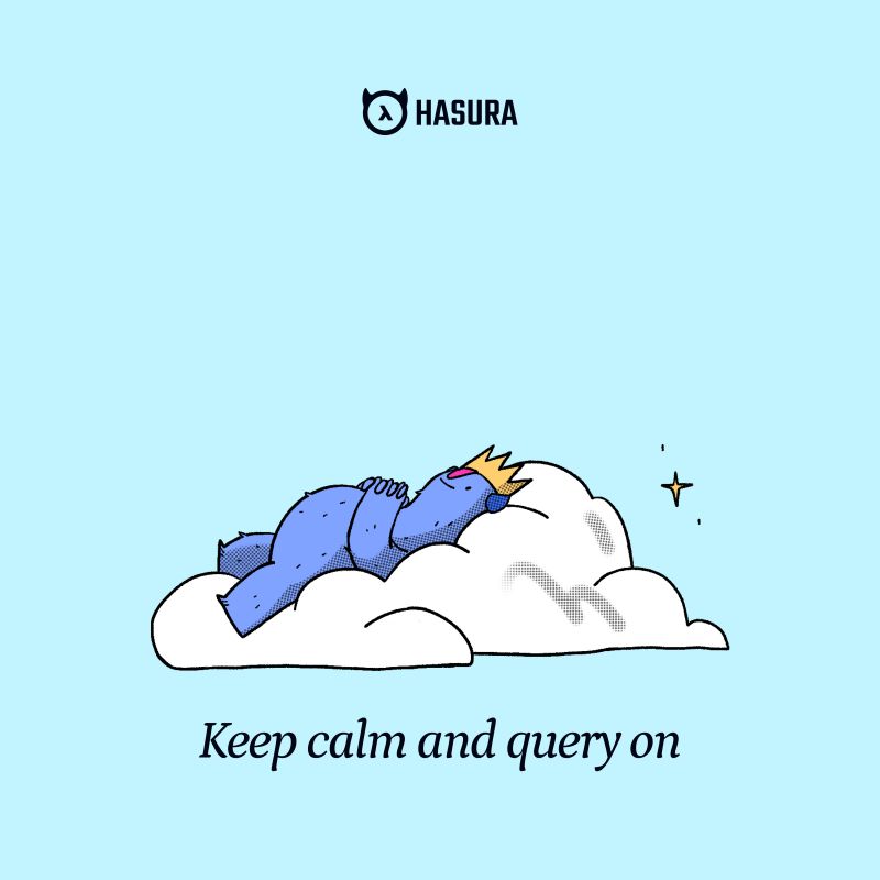 Hasura on LinkedIn: Keep calm and query on - New databases are coming... 👀 Hasura on LinkedIn: Keep calm and query on - New databases are coming... 👀