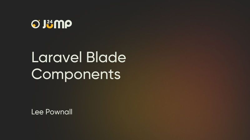 Anoop N on LinkedIn: Laravel Blade Components - Jump24 Software ... Anoop N on LinkedIn: Laravel Blade Components - Jump24 Software ...