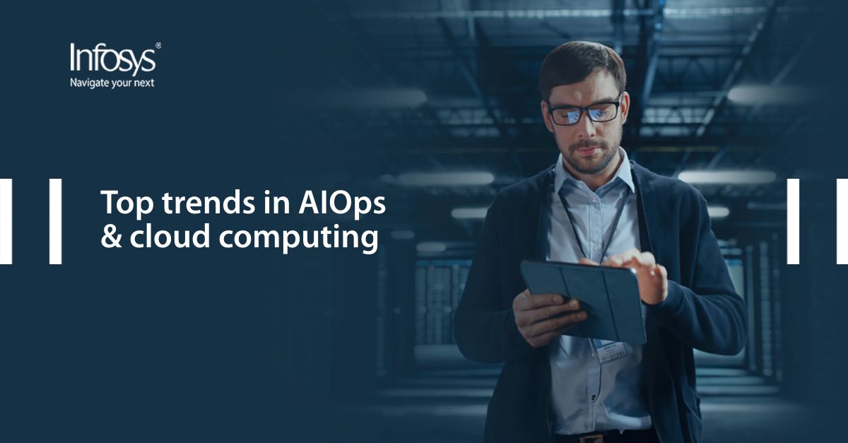 Infosys Digital Experience on LinkedIn: #aiops #cloudcomputing #ai #ml Infosys Digital Experience on LinkedIn: #aiops #cloudcomputing #ai #ml