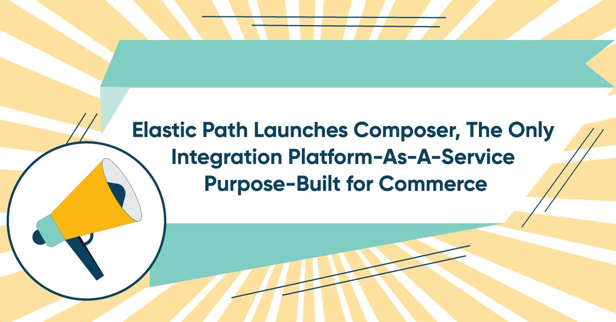 Hannah Jarrett on LinkedIn: Elastic Path Launches Composer, the Only ... Hannah Jarrett on LinkedIn: Elastic Path Launches Composer, the Only ...