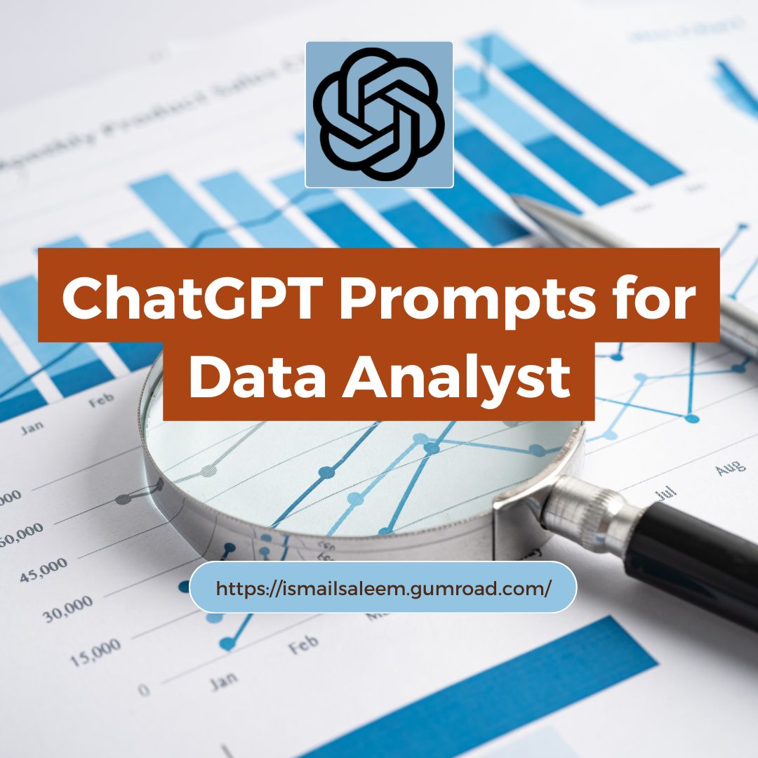 ChatGPT Prompts for Data Analysts: Unlocking the Power of ... ChatGPT Prompts for Data Analysts: Unlocking the Power of ...