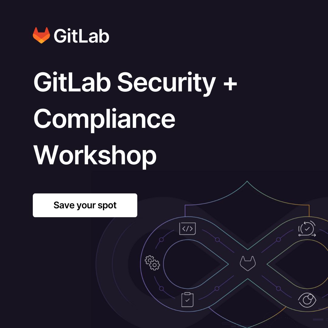 GitLab on LinkedIn: GitLab | GitLab Security + Compliance Workshop GitLab on LinkedIn: GitLab | GitLab Security + Compliance Workshop
