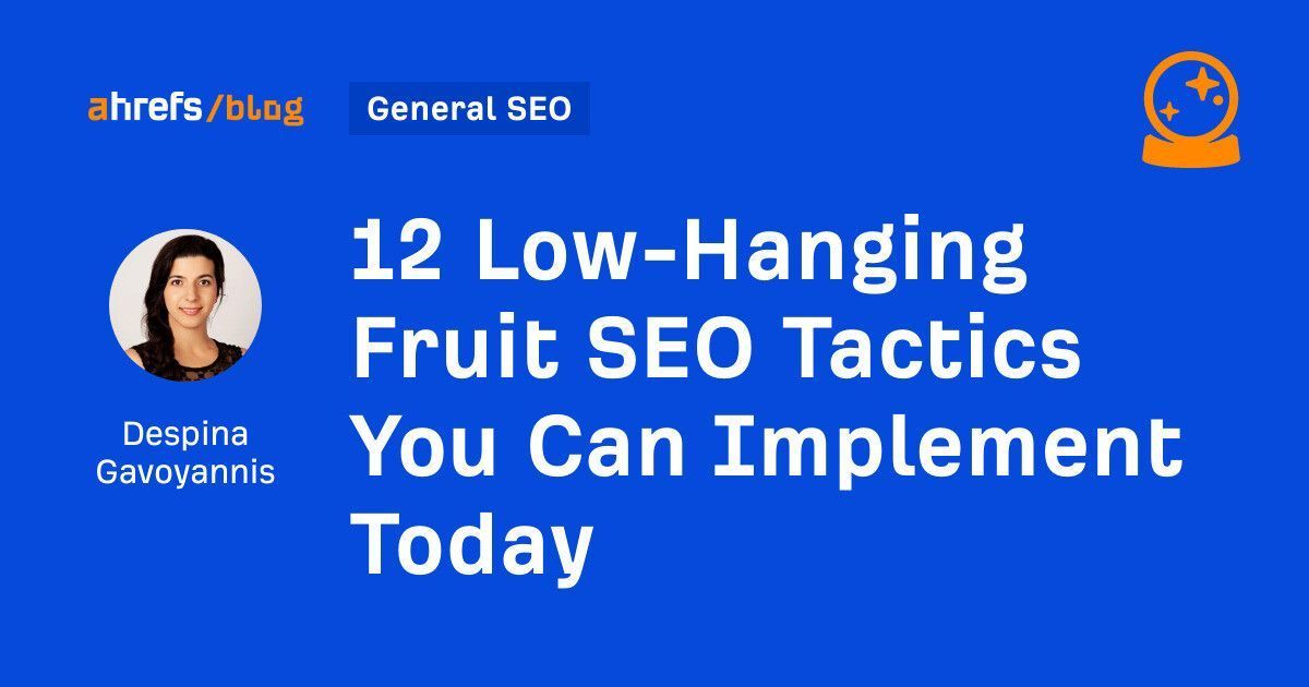 Austin Jones on LinkedIn: 12 Low-Hanging Fruit SEO Tactics You Can ... Austin Jones on LinkedIn: 12 Low-Hanging Fruit SEO Tactics You Can ...