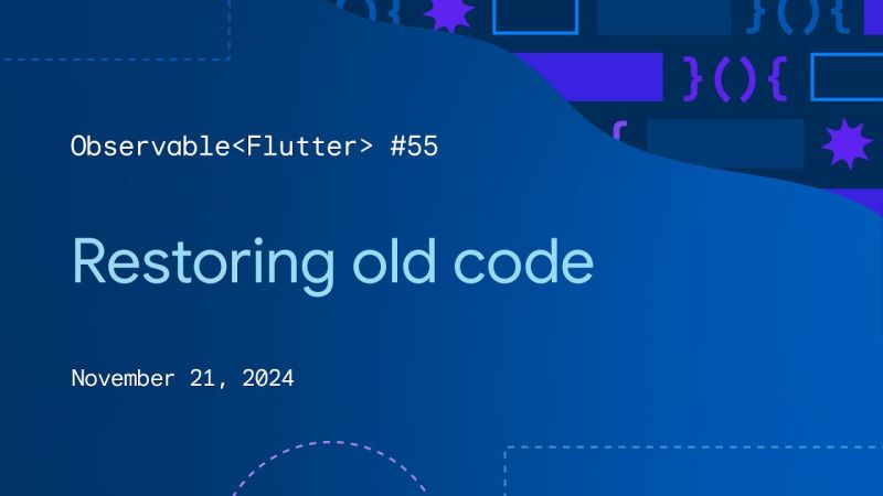 Flutter Dev on LinkedIn: Restoring old code | Observable Flutter #55 Flutter Dev on LinkedIn: Restoring old code | Observable Flutter #55