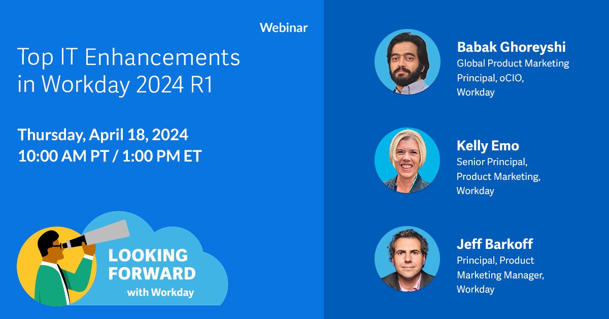 How new IT enhancements can boost Workday 2024 R1 | Workday for the ... How new IT enhancements can boost Workday 2024 R1 | Workday for the ...