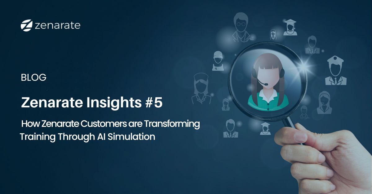 How AI simulation can transform your CX agent training | Zenarate ... How AI simulation can transform your CX agent training | Zenarate ...