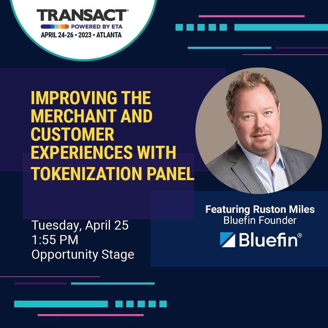 Bluefin Payment Systems on LinkedIn: #transact2023 #etatransact2023 # ... Bluefin Payment Systems on LinkedIn: #transact2023 #etatransact2023 # ...